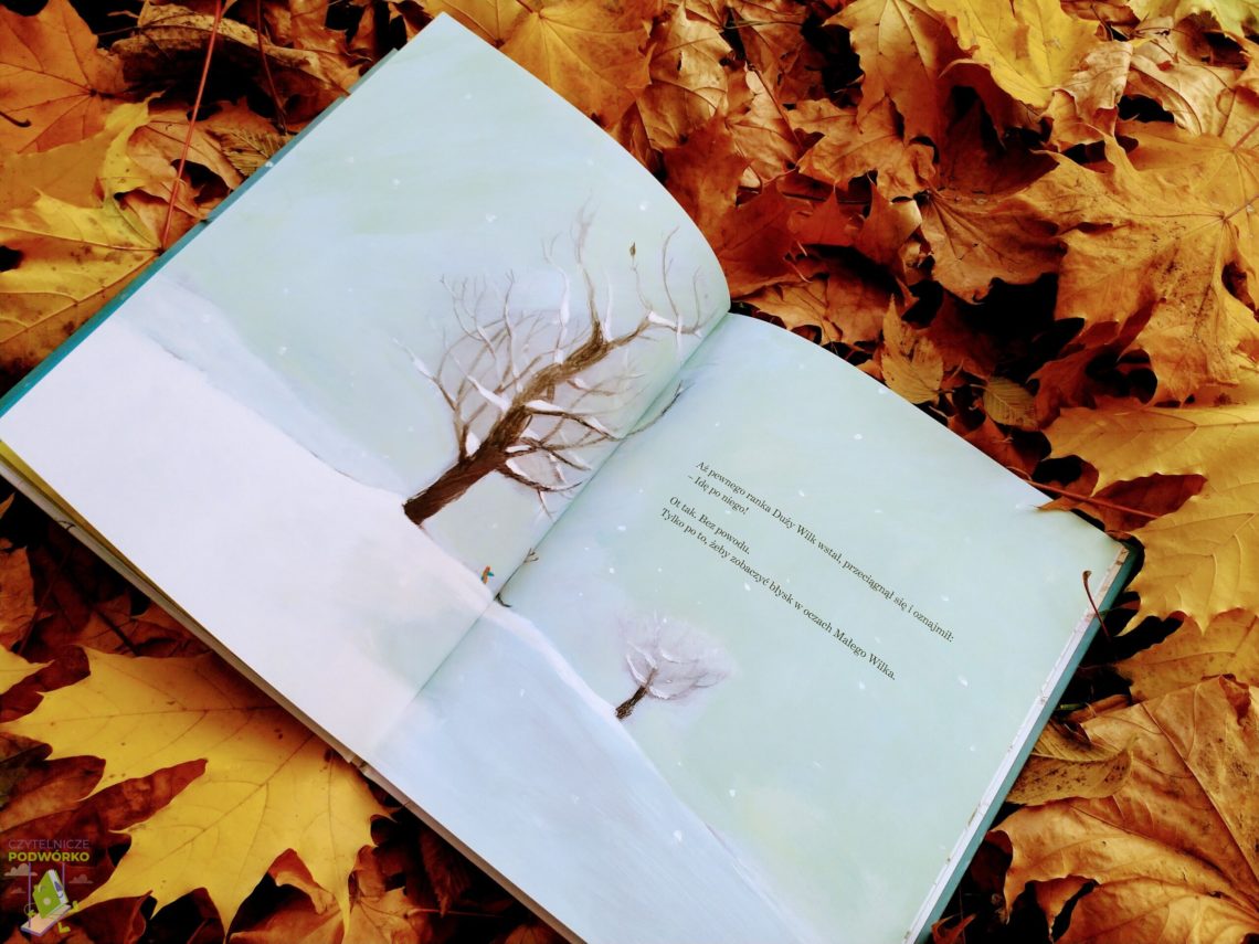 Duży Wilk i Mały Wilk i listek, który nie chciał spaść