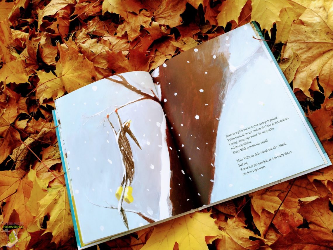 Duży Wilk i Mały Wilk i listek, który nie chciał spaść